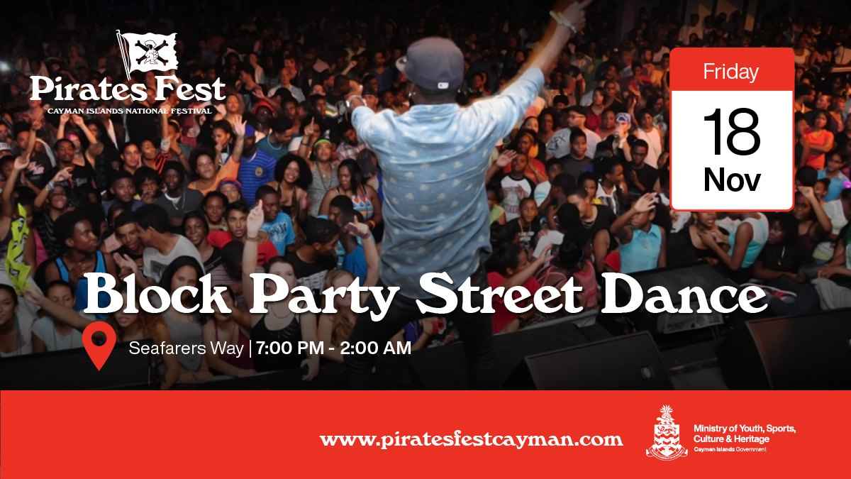 Pirates Fest Block Party Street Dance by Cayman… | Explore Cayman