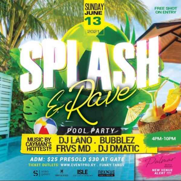 Splash & Rave Pool Party by Murray OTB | Explore Cayman